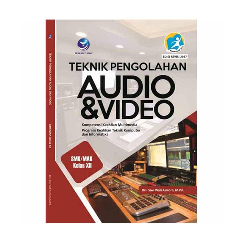 Jual Penerbit Andi Teknik Pengolahan Audio Dan Video Kompetensi Keahlian Multimedia Program ...