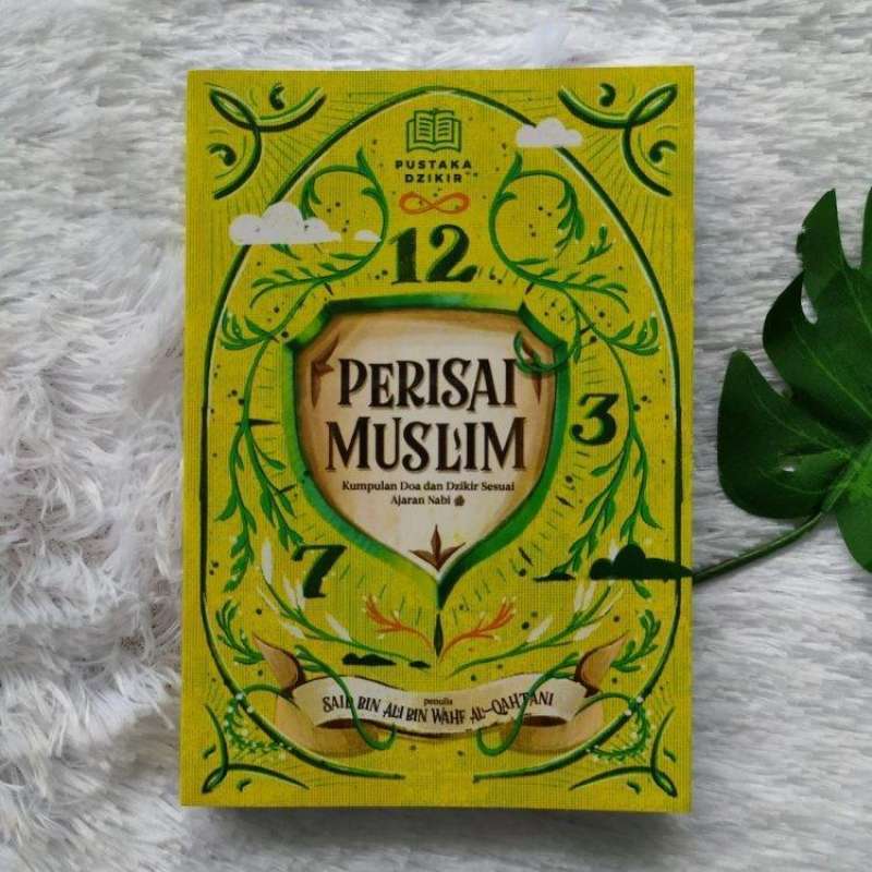 Jual Buku Perisai Muslim Kumpulan Doa Dan Dzikir Sesuai Ajaran Nabi di ...