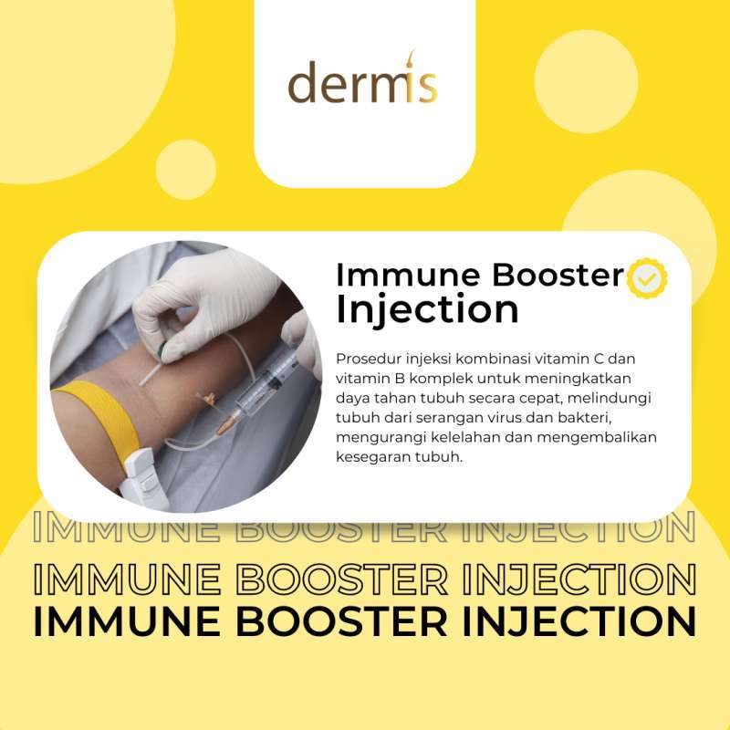 Jual Voucher Treatment - Immune Booster Injection (Dermis Skin ...