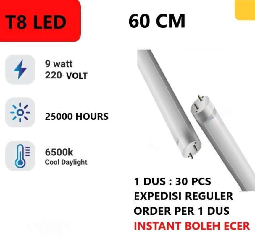 Promo LAMPU T8 LED 60CM TL LED 9 WATT LAMPU TL NEON TUBE 10W PENDEK ...