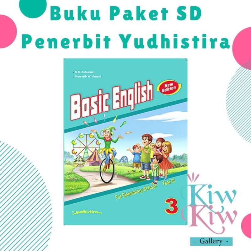 Jual Buku Basic English Kelas 3 / Iii Sd/mi - Yudhistira Di Seller ...