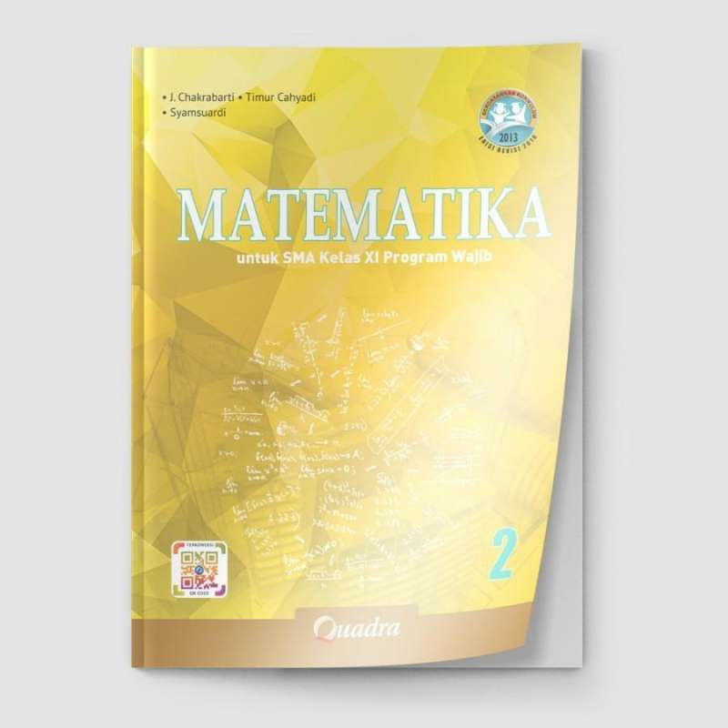 Jual Buku Matematika Wajib Kelas 11/ XI SMA/MA - Quadra di Seller KiwKiw Gallery - Kota Jakarta ...