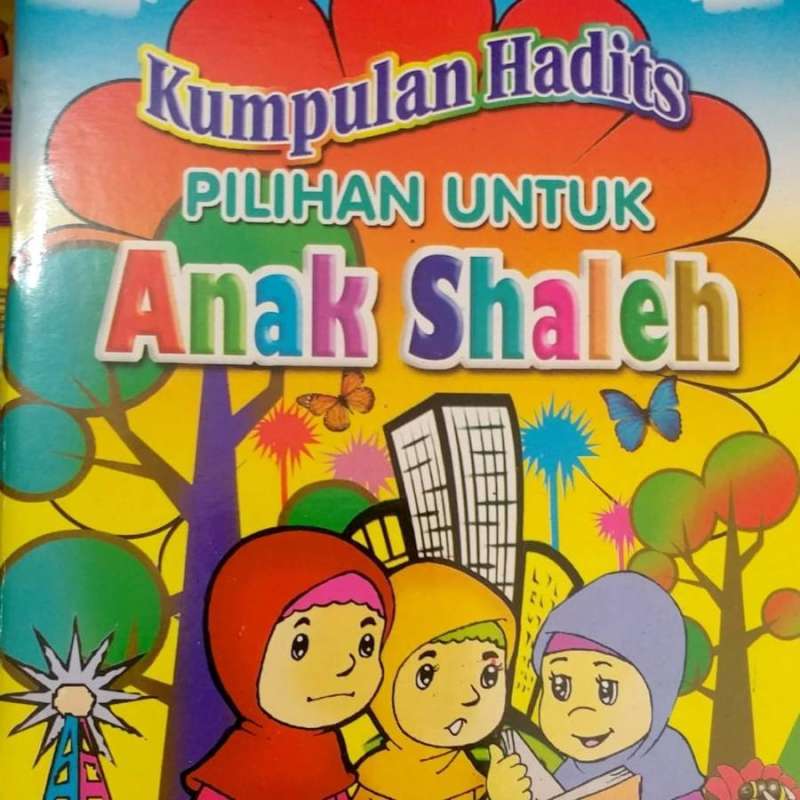 Jual Buku Kumpulan Hadist pilihan untuk anak shaleh di Seller Toko Buku ...