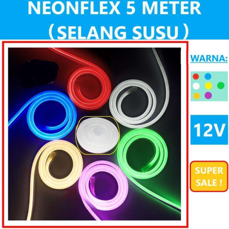 Promo LAMPU LED NEONFLEX 5M 220V LED SIGN LEDSTRIP SELANG SUSU 5 METER ...