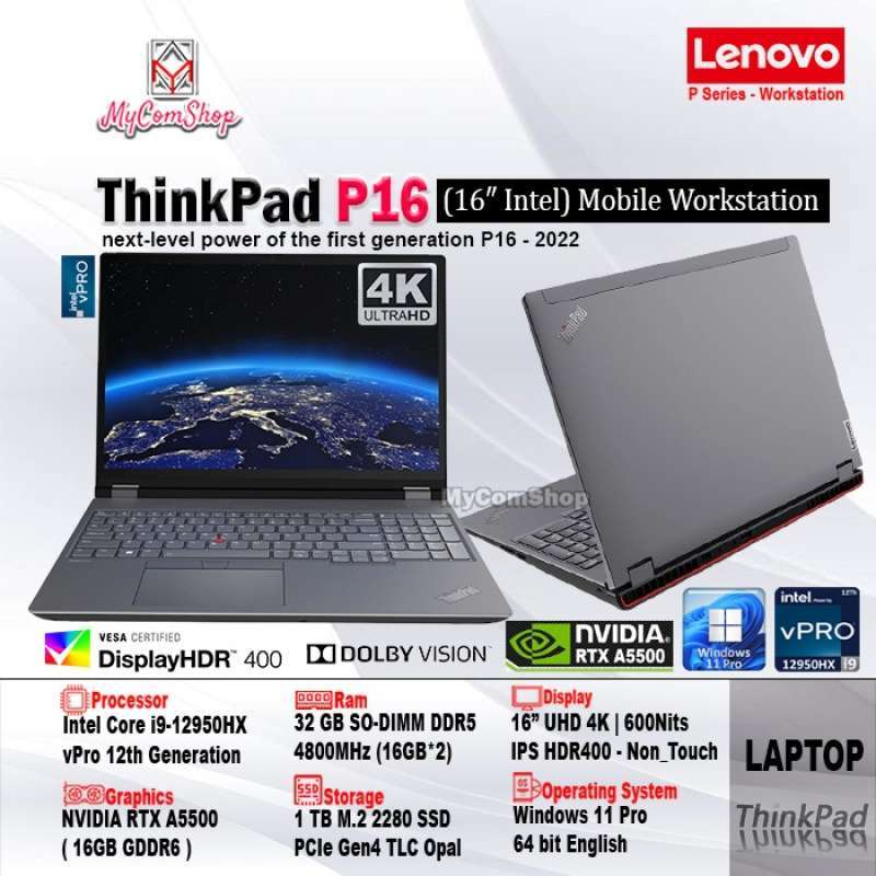 Jual LENOVO THINKPAD P16 GEN 1 I9 12950HX 32GB 1TB SSD RTX A5500 16GB 164K Di Seller Mycomshop