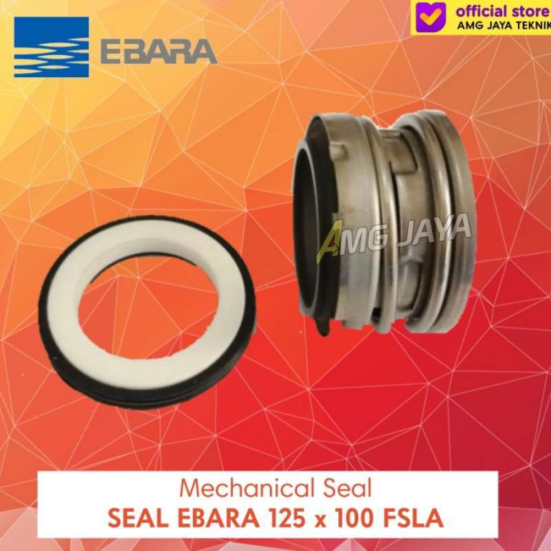 Jual Mechanical Seal Pompa EBARA 125×100 FSLA Seal Pompa EBARA Original di Seller AMG JAYA ...