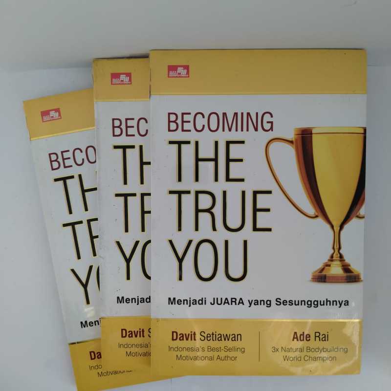 Jual BECOMING THE TRUE YOU MENJADI JUARA YANG SESUNGGUHNYA DAVIT ...