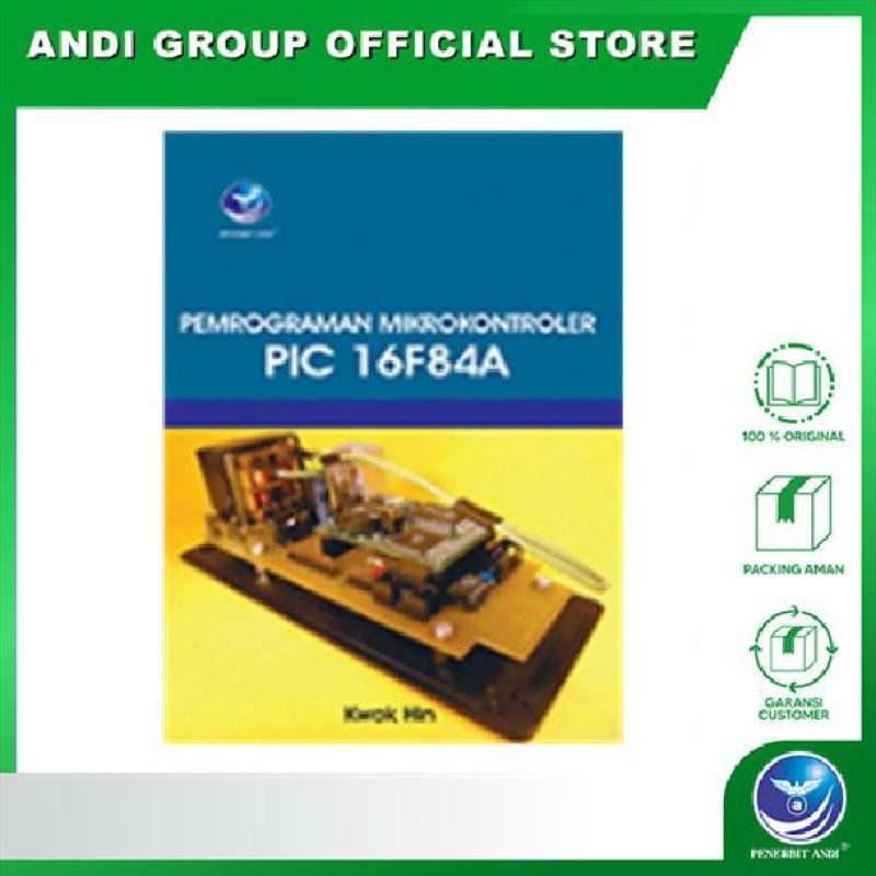 Jual Pemrograman Mikrokontroler PIC 16F84A di Seller Penerbit Andi ...