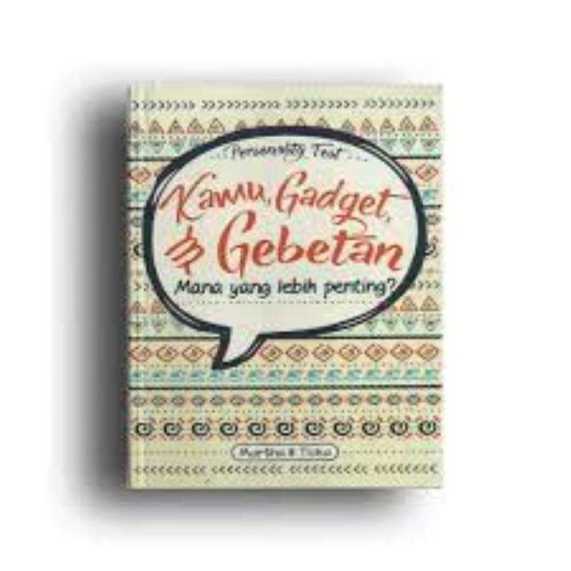 Jual Buku Personality test: Kamu, Gadget, & Gebetan Mana yang lebih ...