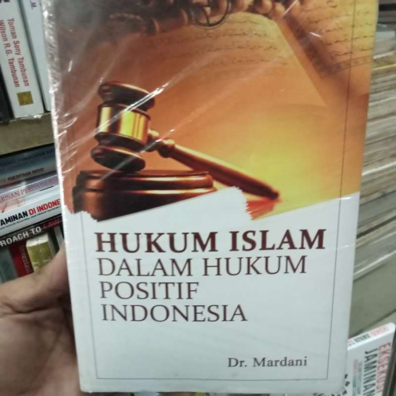 Jual Hukum Islam Dalam Hukum Positif Indonesia Mardani Di Seller Bane Store Cilandak Timur