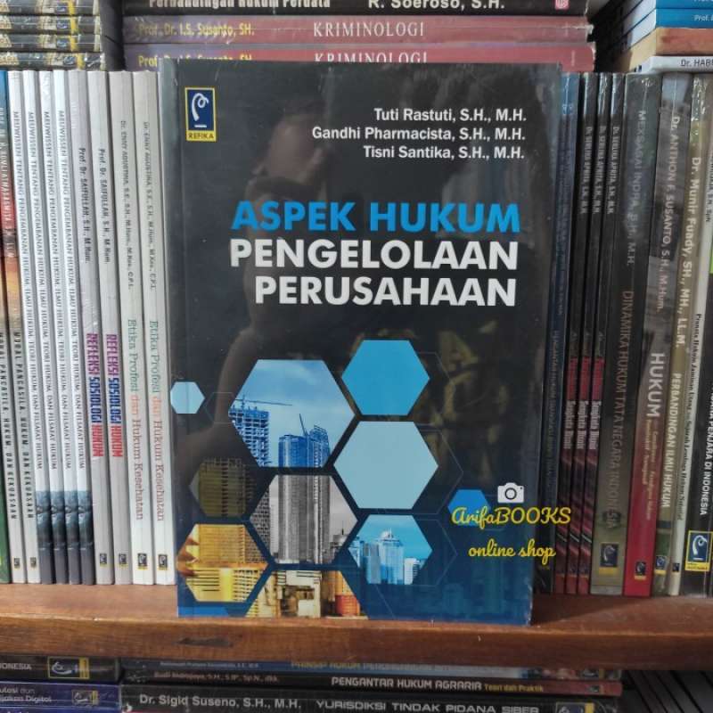 Promo Aspek Hukum Pengelolaan Perusahaan Tuti Rastuti Refika ORIGINAL - Multicolor Diskon 23% di ...