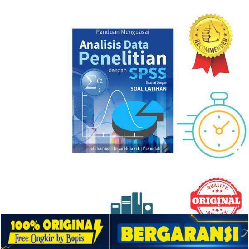 Jual Ebook Panduan Menguasai Analisis Data Penelitian Dengan SPSS Disertai Dengan Soal Latihan ...