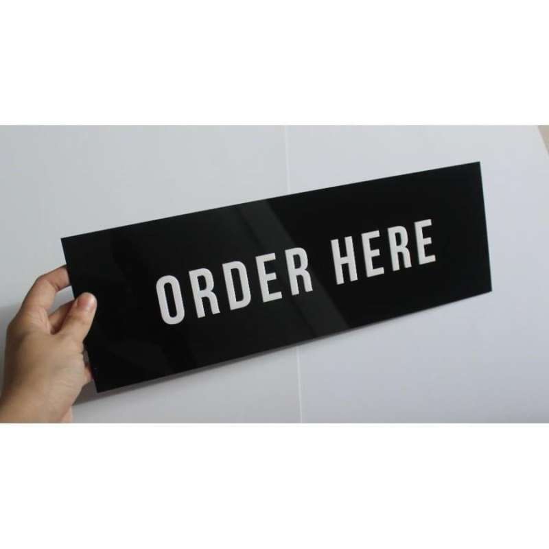 Jual Signage Order Here / Signage Order Here / Order here Sign Age di ...