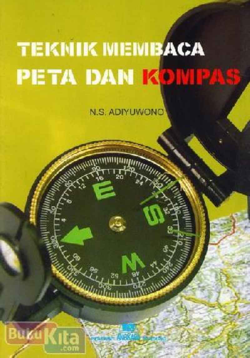 Promo Original Teknik Membaca Peta Dan Kompas oleh N.s. Adiyuwono Buku ...