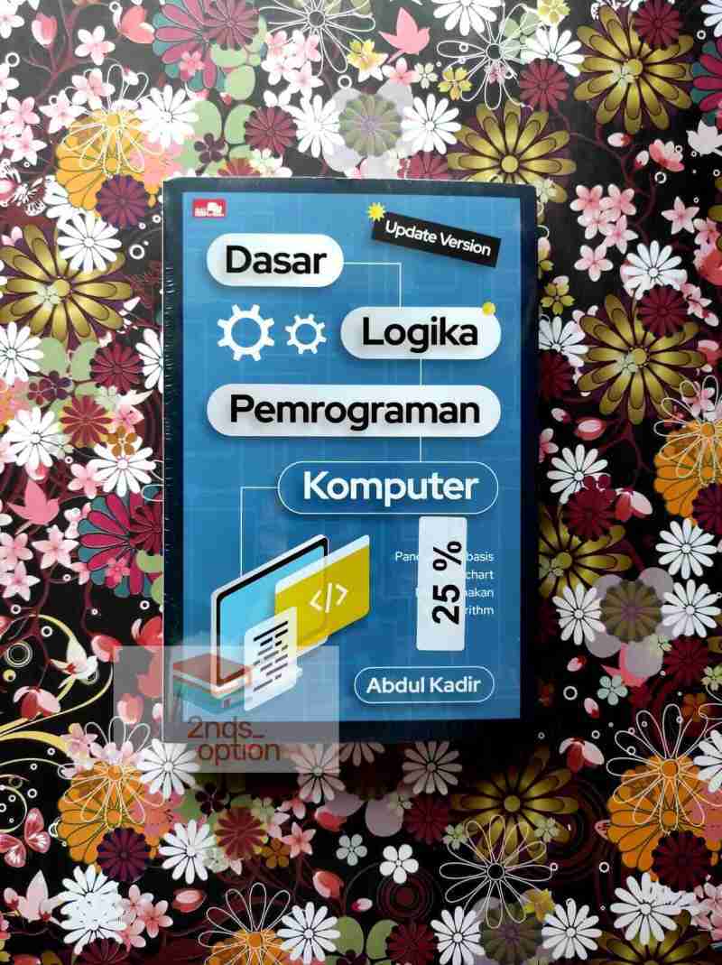 Jual Buku Dasar Logika Pemrograman Komputer (panduan Berbasis Flowchart ...