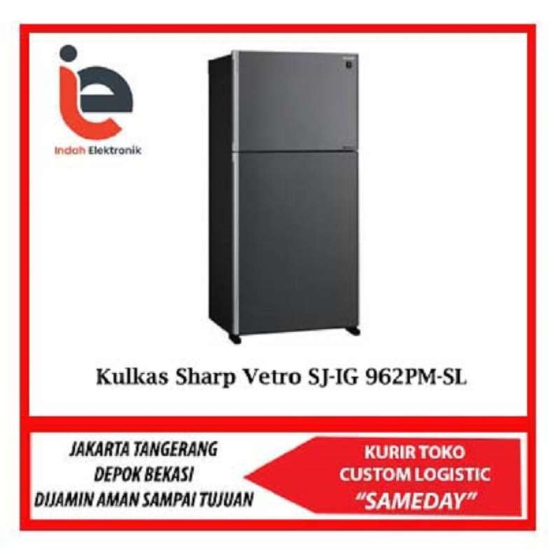 Jual Kulkas 2 Pintu Sharp Vetro Sj-ig 962pm-sl Tech Inverter Di Seller Indah Elektronik Palmerah ...