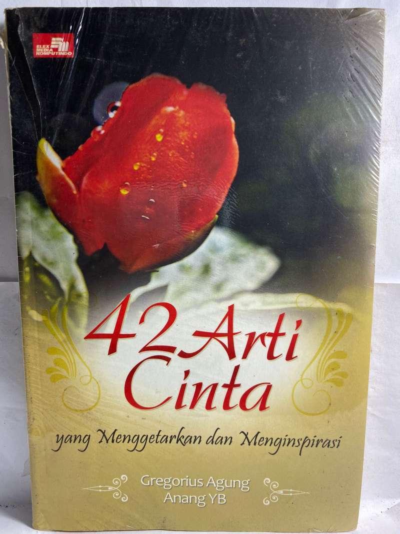 Jual 42 Arti Cinta Yang Menggetarkan Dan Menginspirasi Gregorius Agung ...