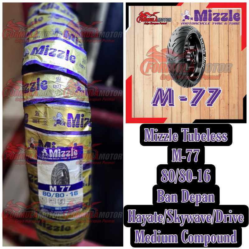 Jual 80/80-16 Ban Mizzle M77 M-77 Tubeless - Ban Depan Hayate / Skywave ...