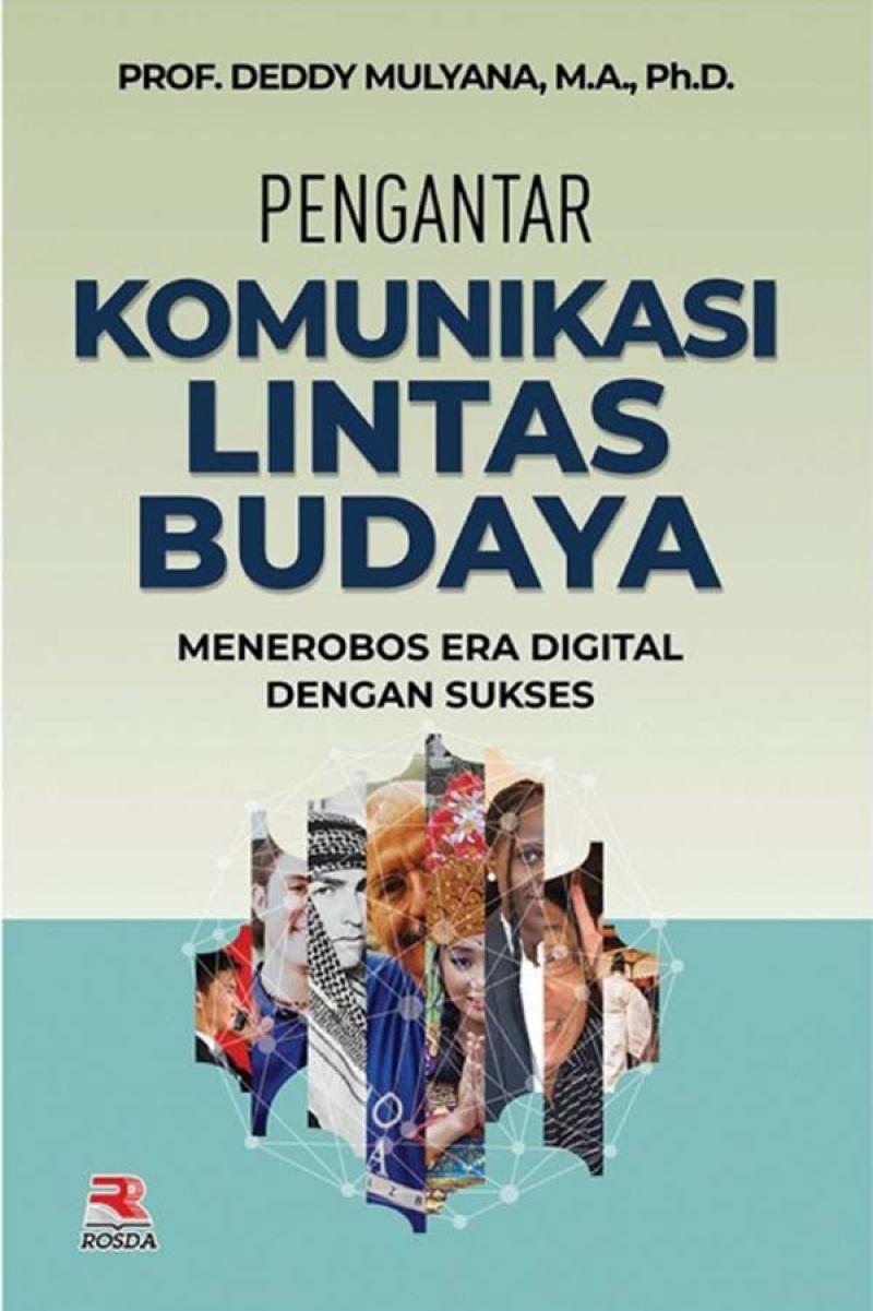 Promo PT Remaja Rosdakarya Pengantar Komunikasi Lintas Budaya Menerobos ... Promo PT Remaja Rosdakarya Pengantar Komunikasi Lintas Budaya Menerobos ...