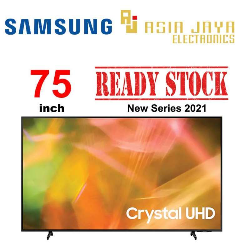 Jual SAMSUNG - 75 AU8000 Crystal UHD 4K Smart TV (2021) di Seller Asia Jaya Electronics - Sei ...