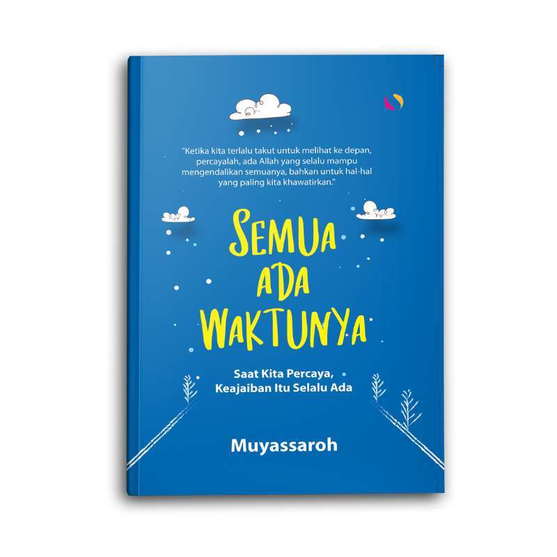 Promo Yanita Buku Motivasi Islam Islami Semua Ada Waktunya Novel Islami ...