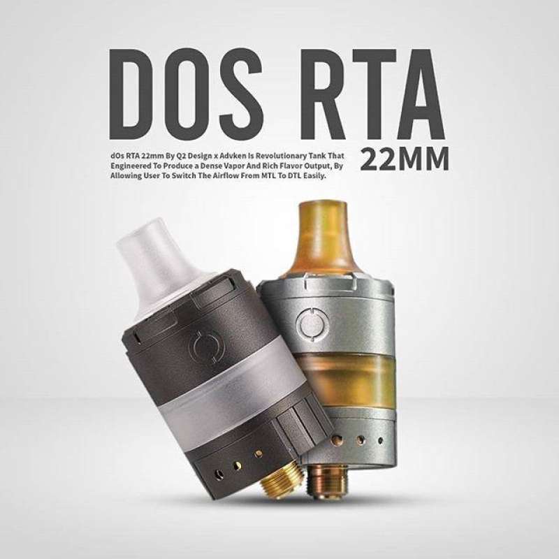 Jual Dos RTA MTL - DTL by Advken x O2 100% Authentic - DOS RTA Tank ...