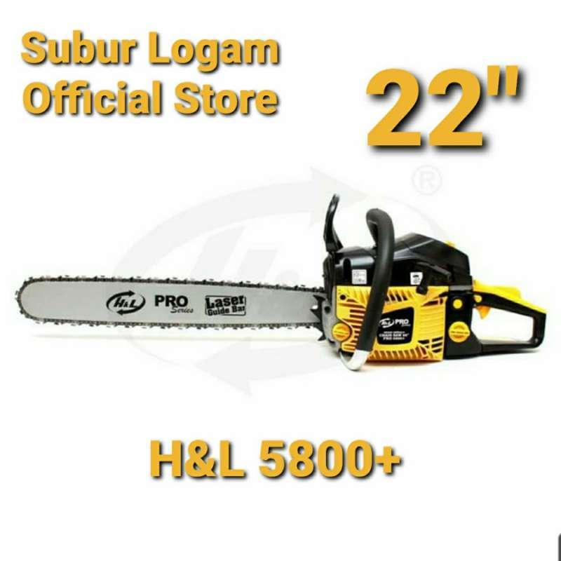 Jual Chainsaw HL PRO 5800 Plus 22 Potong Tebang Kayu Pohon Censo H&L di Seller Subur Logam Store ...