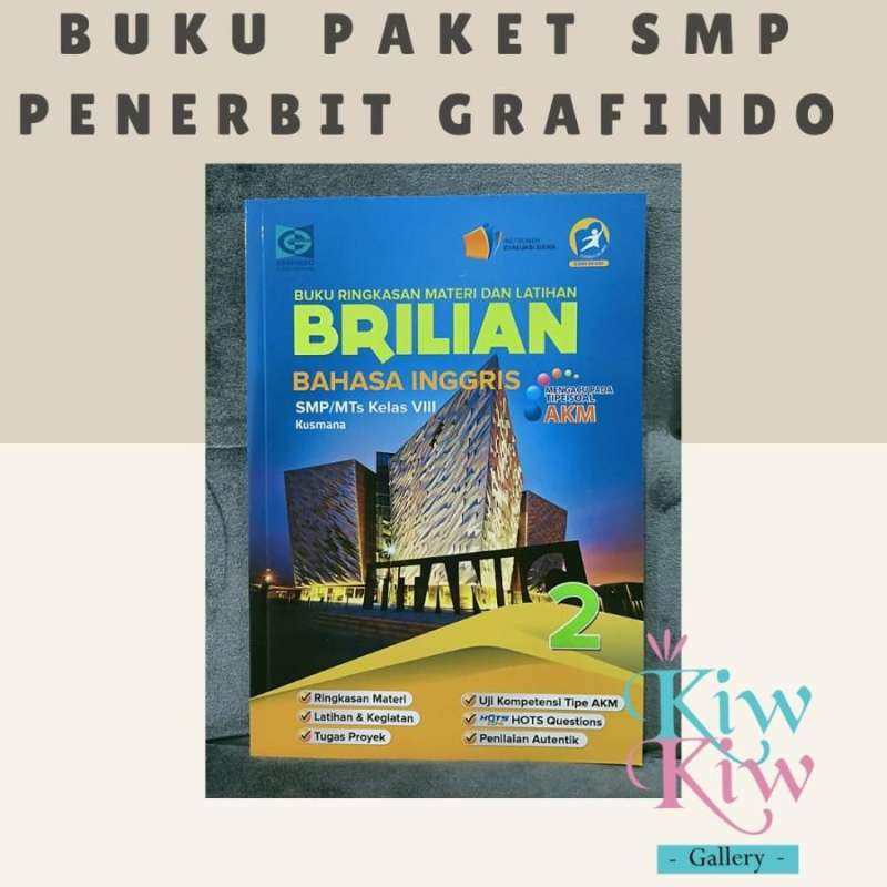 Jual Buku BRILIAN AKM Bahasa Inggris SMP Kelas 8 K13 Revisi - Grafindo di Seller KiwKiw Gallery ...