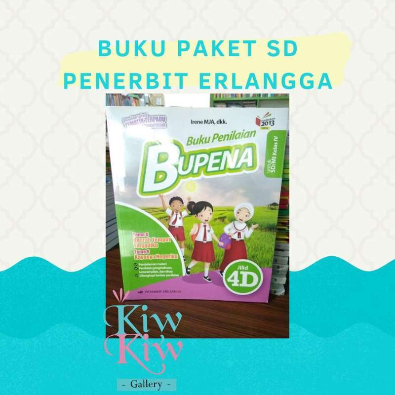 Jual Buku Bupena Kelas 4/IV SD/MI Jilid 4D - Erlangga di Seller KiwKiw Gallery - Kota Jakarta ...