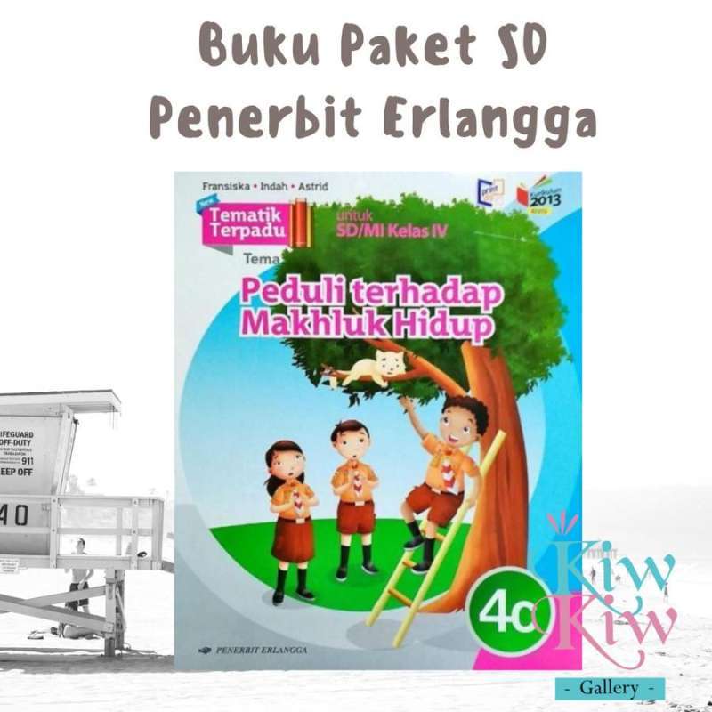 Jual Buku Tematik Terpadu Kelas 4/IV SD/MI Jilid 4C - Erlangga di Seller KiwKiw Gallery - Kota ...