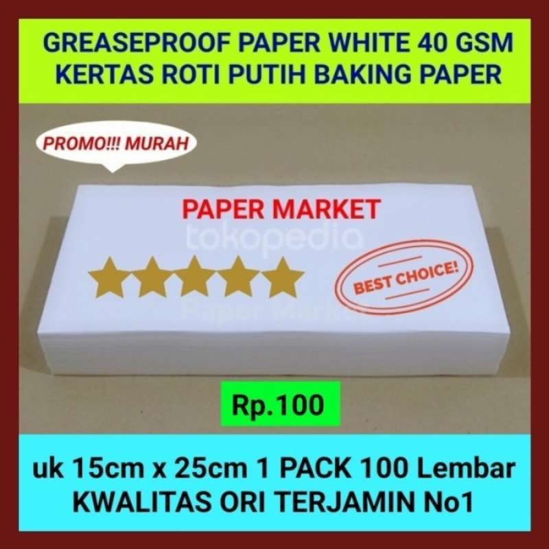 Promo KERTAS ROTI PUTIH GREASEPROOF PAPER WHITE 40 GSM UK15CMX25CM ...