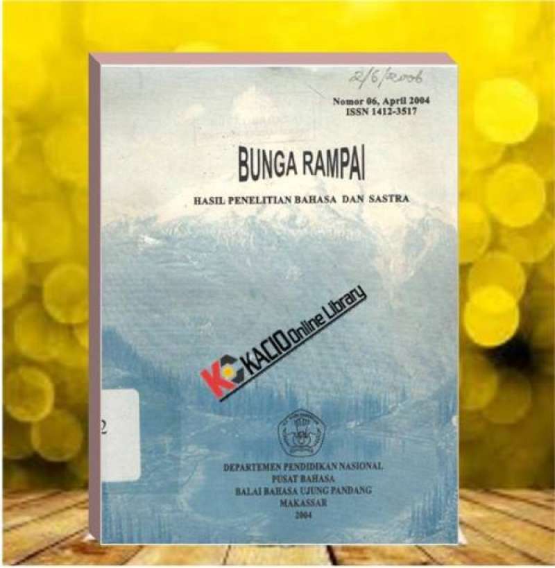 Jual Bunga Rampai Hasil Penelitian Bahasa Dan Sastra. Abd. Rasyid, dkk ...