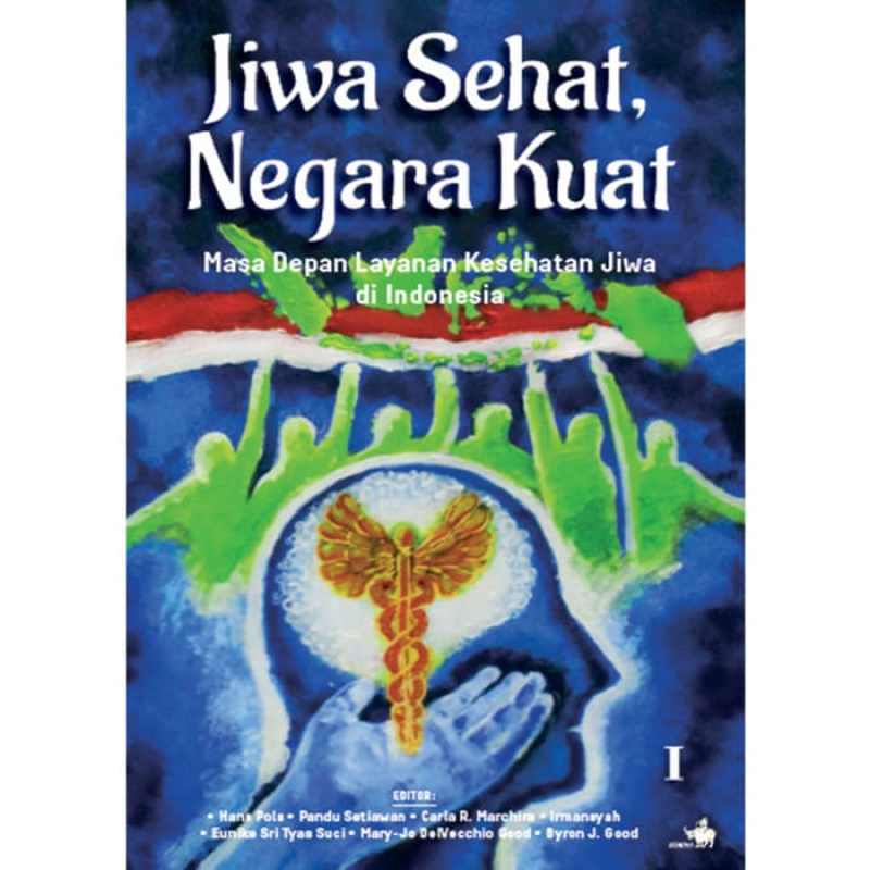 Promo Jual Buku Jiwa Sehat Negara Kuat Masa Depan Layanan Kesehatan ... Promo Jual Buku Jiwa Sehat Negara Kuat Masa Depan Layanan Kesehatan ...