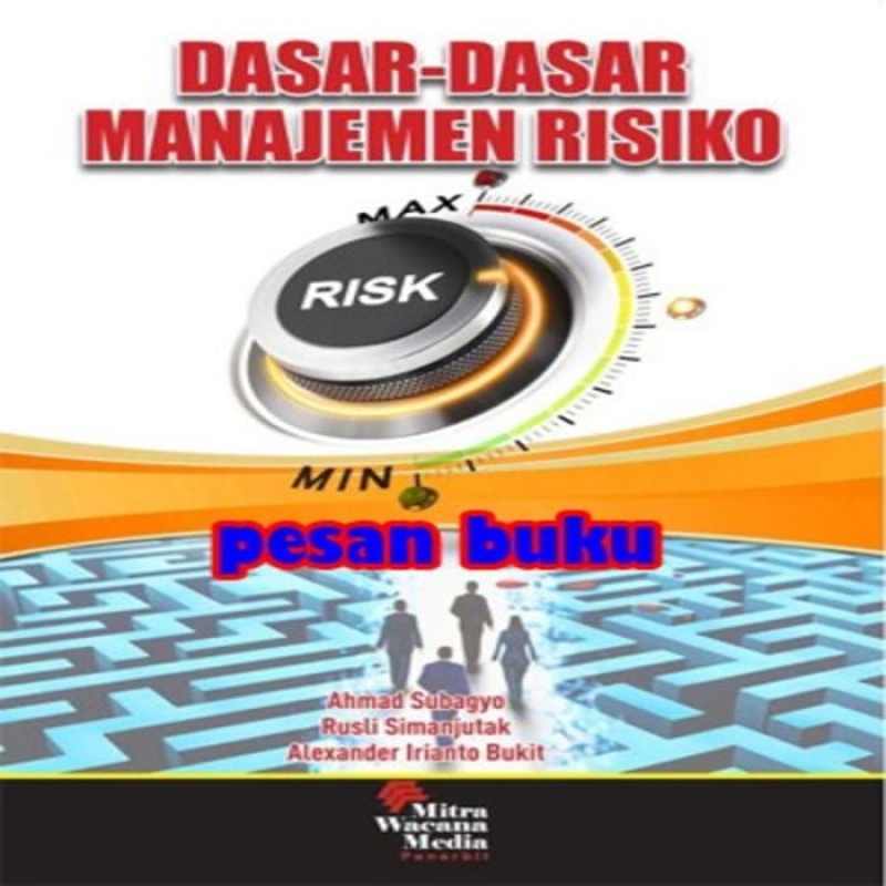 Promo Unik Buku Dasar-dasar Manajemen Risiko - Ahmad Subagyo Murah ... Promo Unik Buku Dasar-dasar Manajemen Risiko - Ahmad Subagyo Murah ...