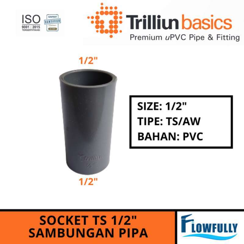 Jual SOCKET TS 1/2 INCH TRILLIUN PVC SOK SOCK SAMBUNGAN LURUS PIPA ...