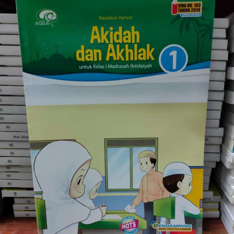 Jual Akidah dan Akhlak Madrasah ibtidaiyah SD Mi kelas 1 Aqila di Seller Giri Pustaka - Kota ...