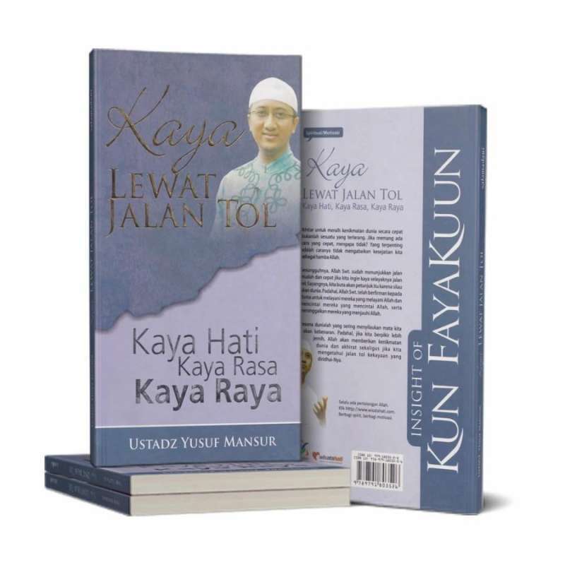 Jual Buku Kaya Lewat Jalan Tol Kun Fayakun Buku KH yusuf Mansur di Seller PMswalayan - Kab ...