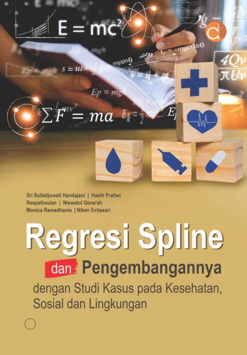 Jual Buku Regresi Spline dan Pengembangannya - BUKU MATEMATIKA - BW di ...