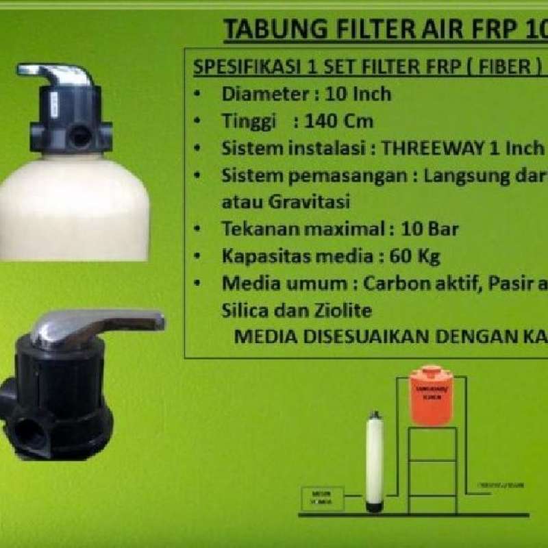 Jual Tabung Filter Frp 10 X 54 Manual Filter 3way Tabung Untuk Filter ...