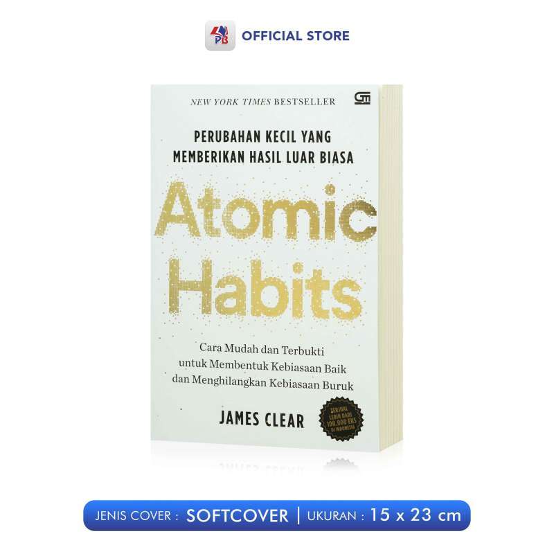 Jual Buku Motivasi Selt Improvement Atomic Habits Perubahan Kecil Yang Memberikan Hasil Luar ...