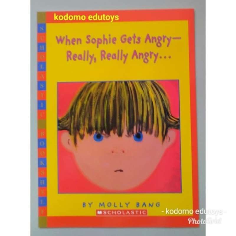 Promo WHEN SOPHIE GETS ANGRY -- REALLY, REALLY ANGRY... BY MOLLY BANG ...