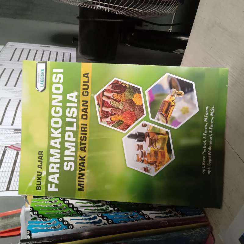 Jual BUKU AJAR FARMAKOGNOSI SIMPLISIA MINYAK ATSIRI DAN GULA di Seller Penerbit Lakeisha ...