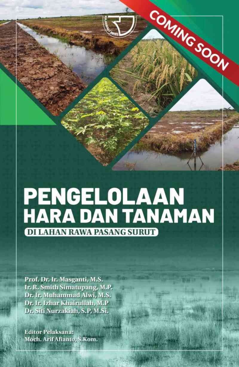 Jual PENGELOLAAN HARA DAN TANAMAN DI LAHAN RAWA PASANG SURUT - Prof. Dr ...