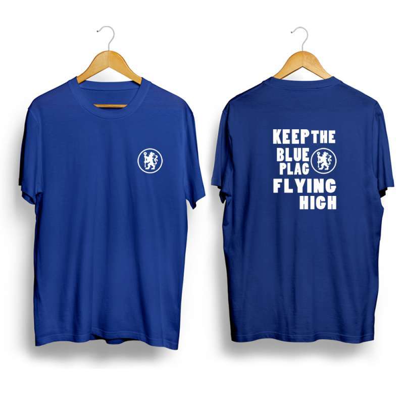 Jual Kaos Keep The Blue Plag Plying High Blues Parkir Bus Sepakbola ...
