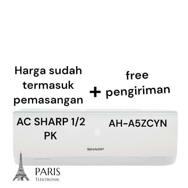 Jual Sharp Ac 1/2 Pk Ah-a5zcyn Khusus Cilegon - Free Pengiriman Di ...