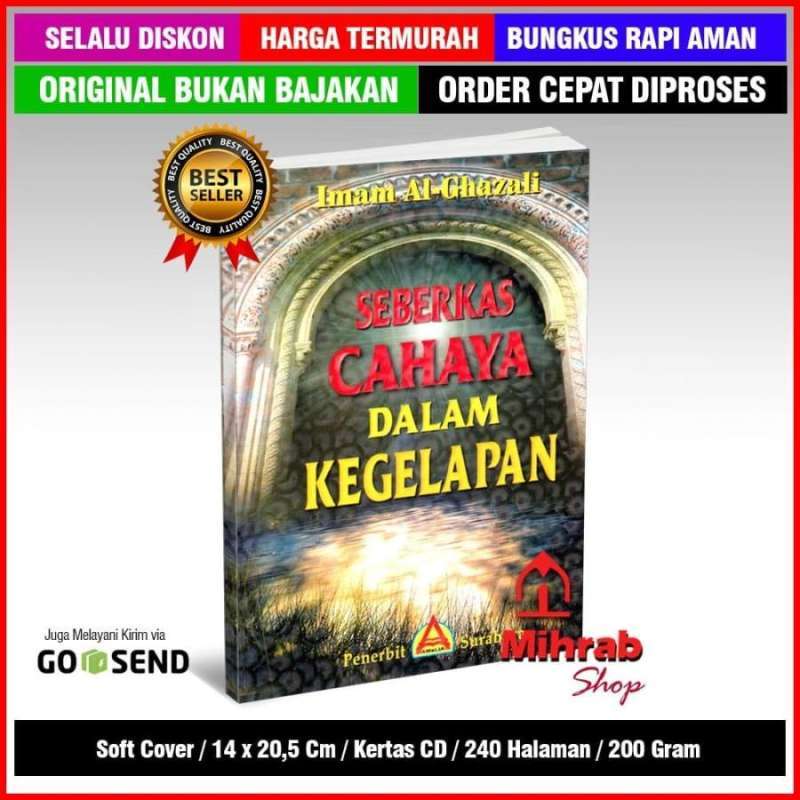 Jual Seberkas Cahaya Dalam Kegelapan - Imam Ghozali di Seller Mihrab ...