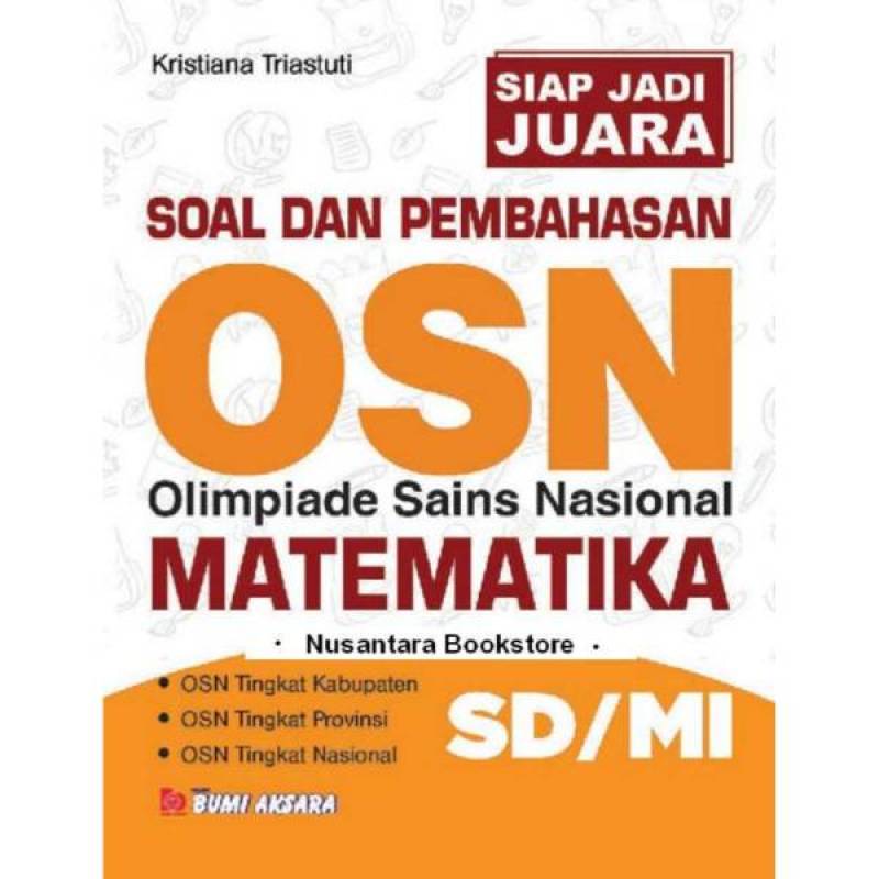 Jual Siap Jadi Juara Osn (olimpiade Sains Nasional) Matematika Sd Di Seller Yoikimura Bookstore ...