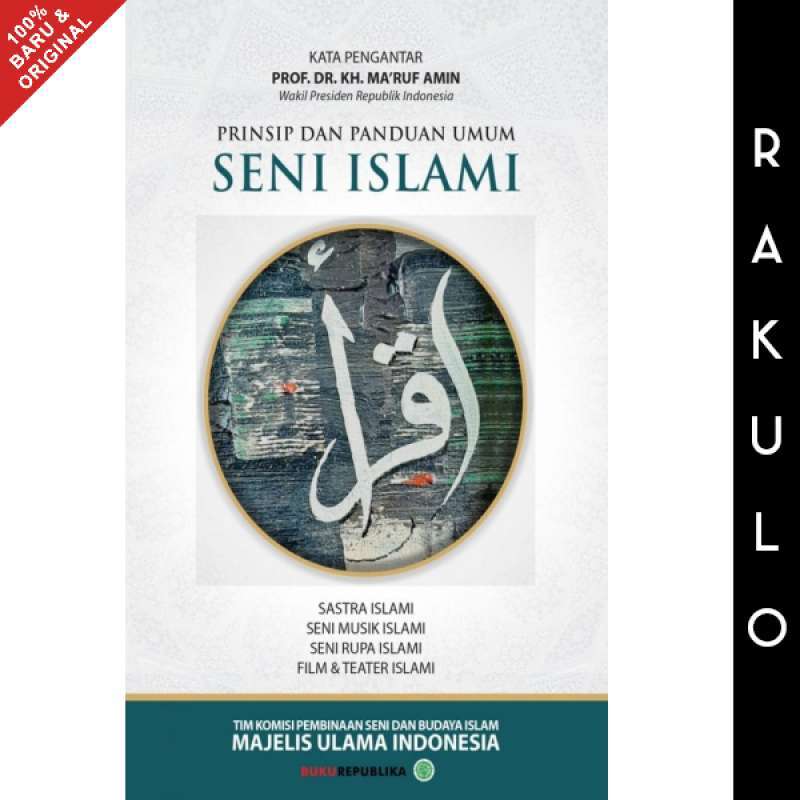 Jual Buku Prinsip dan Panduan Umum Seni Islami di Seller Rakulo - Kota ...