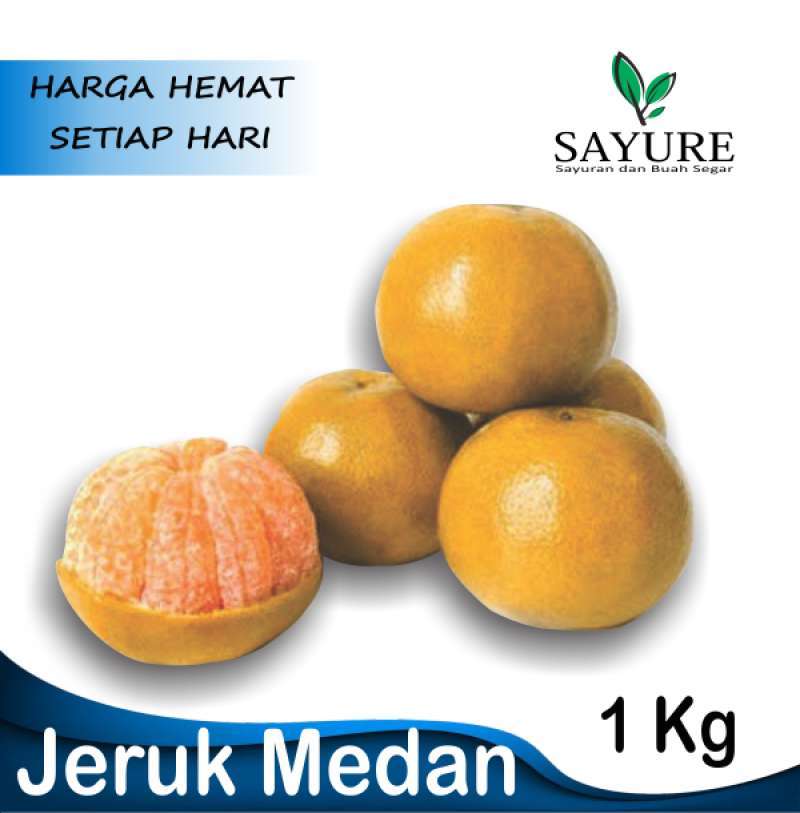 Promo JERUK MEDAN FRESH SUPER MANIS Halal Diskon 9% di Seller sayure ...