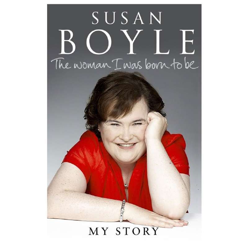Jual The Woman I Was Born to Be Book by Susan Boyle di Seller LatestBuy ...